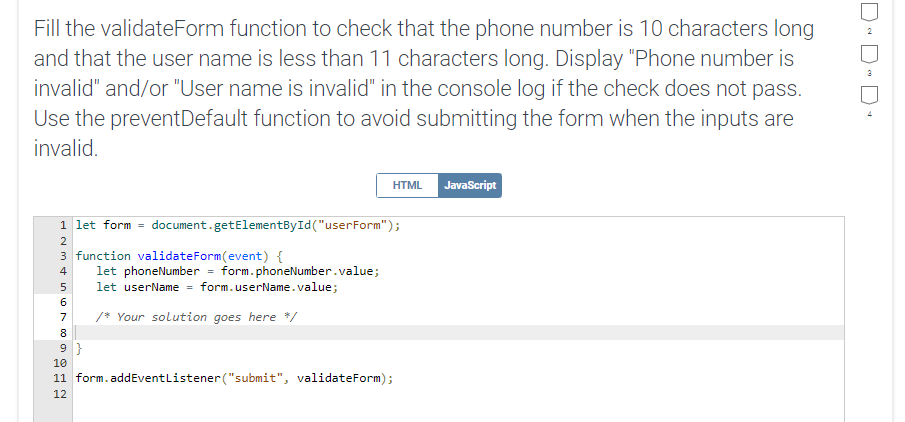 Solved Fill the validateForm function to check that the | Chegg.com