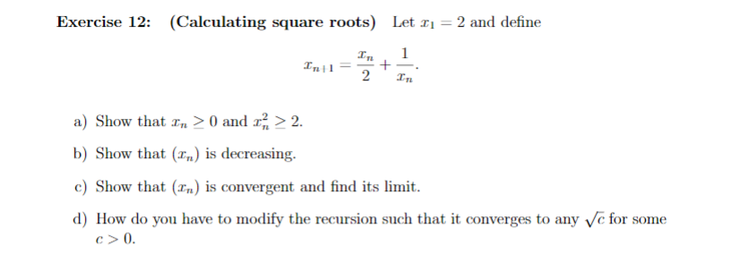 Solved Exercise 12: (Calculating square roots) Let I] = 2 | Chegg.com