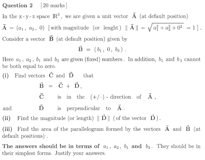 Solved Question 2 20 ﻿marks In The X Y Z ﻿space R3 ﻿we Are 
