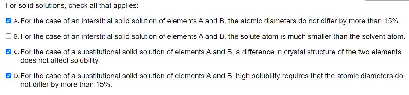Solved For solid solutions, check all that applies: A. For | Chegg.com