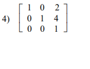 Solved Find the inverse of the matrix using only the row | Chegg.com