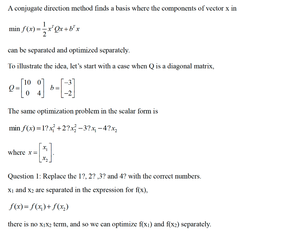 Solved A conjugate direction method finds a basis where the | Chegg.com