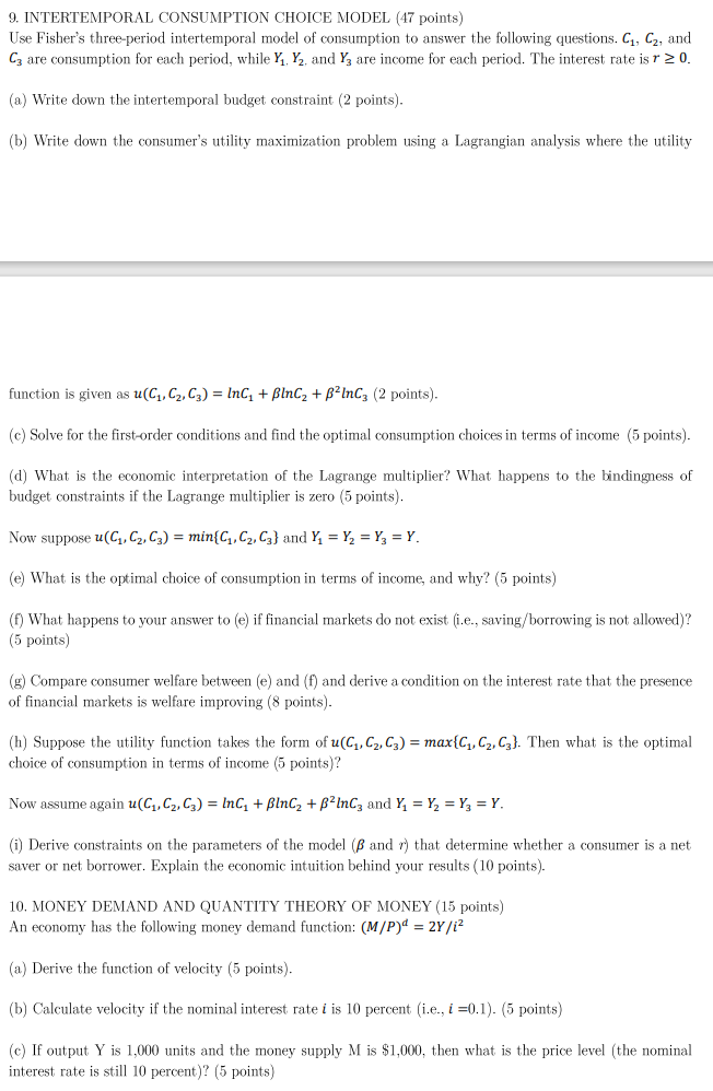 9. INTERTEMPORAL CONSUMPTION CHOICE MODEL (47 points) | Chegg.com