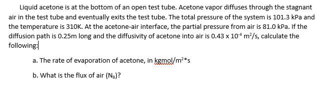 Solved Liquid acetone is at the bottom of an open test tube. | Chegg.com