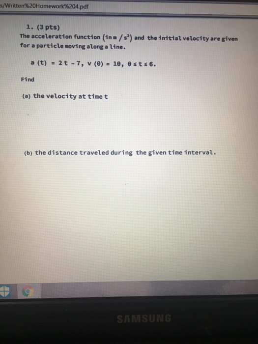 Solved The Acceleration Function Inm S 2 And The Initial