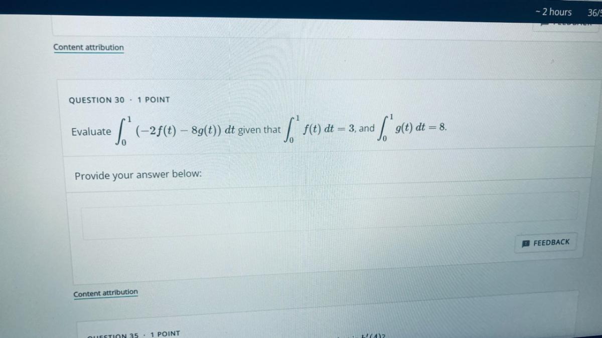 Solved QUESTION 30 - 1 POINT Evaluate ∫01(−2f(t)−8g(t))dt | Chegg.com