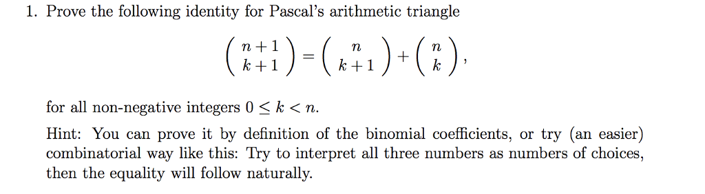 Solved 1. Prove the following identity for Pascal's | Chegg.com