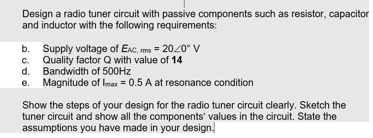 Solved Show the steps of your design for the radio tuner | Chegg.com