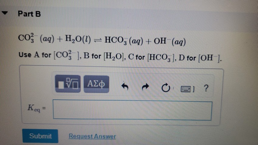 Solved Part A H30 (aq) + CHO2 (aq) HCHO2(aq)+ H2O (l) Use A | Chegg.com