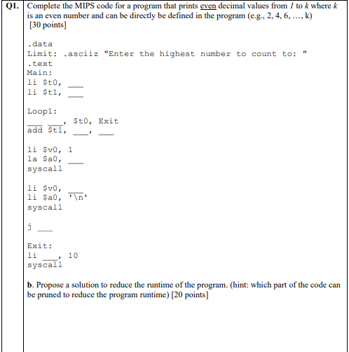 Solved Q1. Complete the MIPS code for a program that prints | Chegg.com
