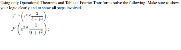 Solved F-1(e5.jw. Using only Operational Theorems and Table | Chegg.com