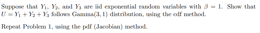 Solved Suppose that Y1,Y2, ﻿and Y3 ﻿are iid exponential | Chegg.com