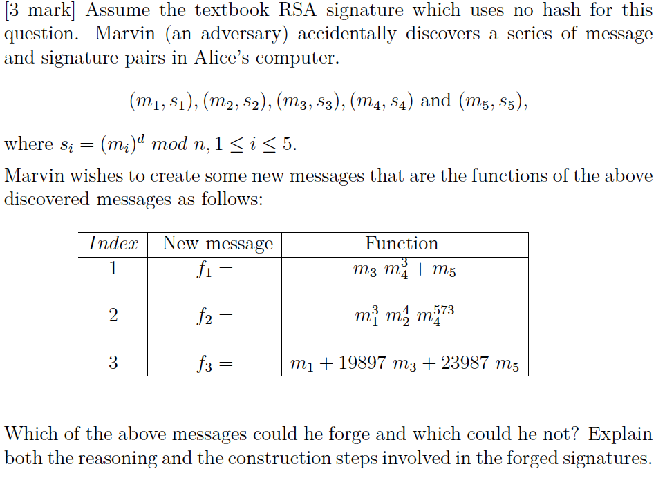 [3 mark] Assume the textbook RSA signature which uses | Chegg.com