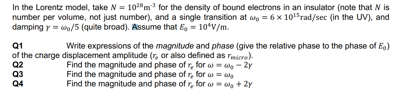 Solved In the Lorentz model, take N=1028 m−3 for the density | Chegg.com