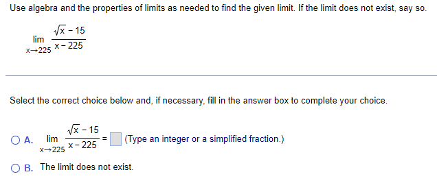Solved Find the given limit. limx→−1x+1x3+1 Select the | Chegg.com