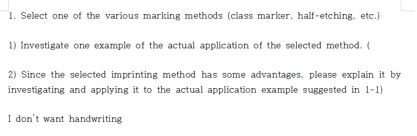 Solved 1. Select one of the various marking methods (class | Chegg.com