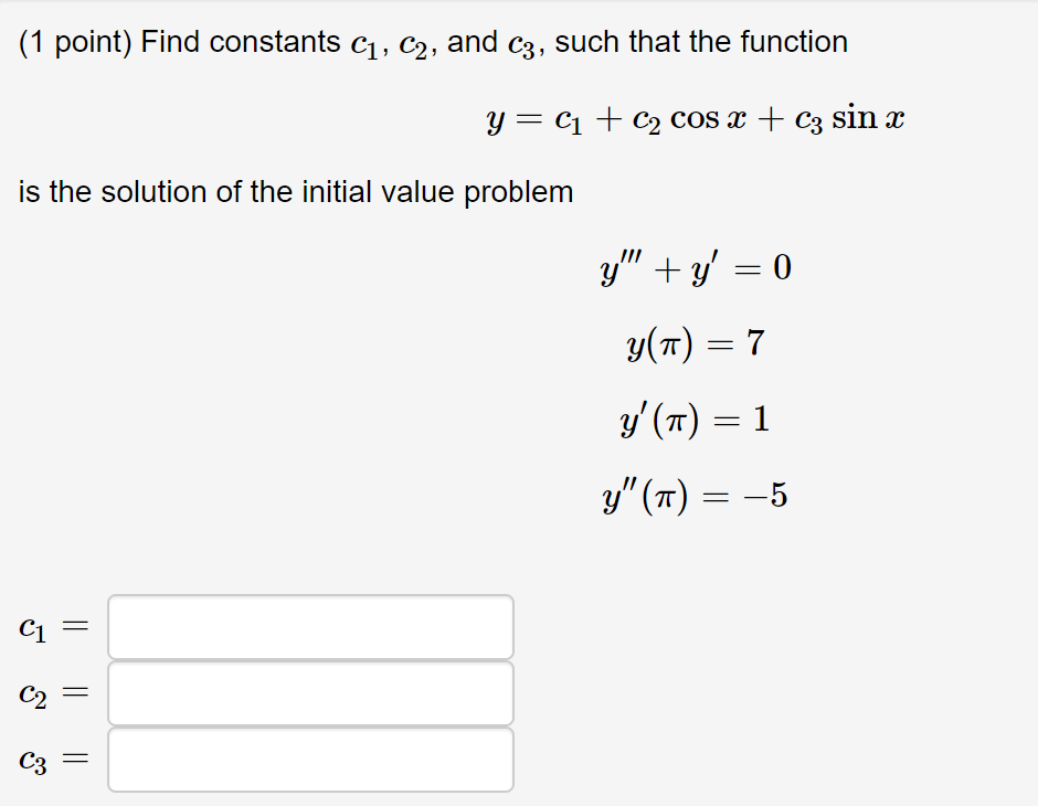 Solved (1 point) Find constants c1, c2, and c3, such that | Chegg.com