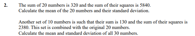 Solved 2. The sum of 20 numbers is 320 and the sum of their | Chegg.com