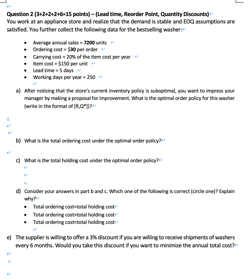 Solved by an EXPERT Question 2 (3+2+2+2+6=15 ﻿points) - (Lead time ...