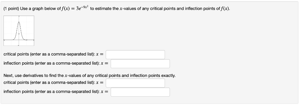 Solved (1 point) Use a graph below of f(x) = 3e-9x to | Chegg.com