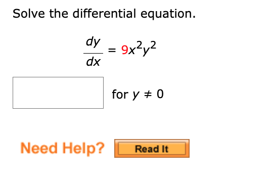 Solved Solve the differential equation. dxdy=9x2y2 for y =0 | Chegg.com