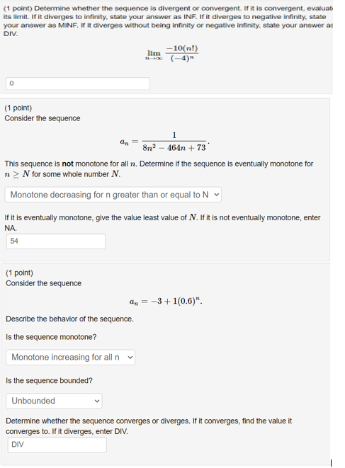 Solved (1 point) Determine whether the sequence is divergent | Chegg.com