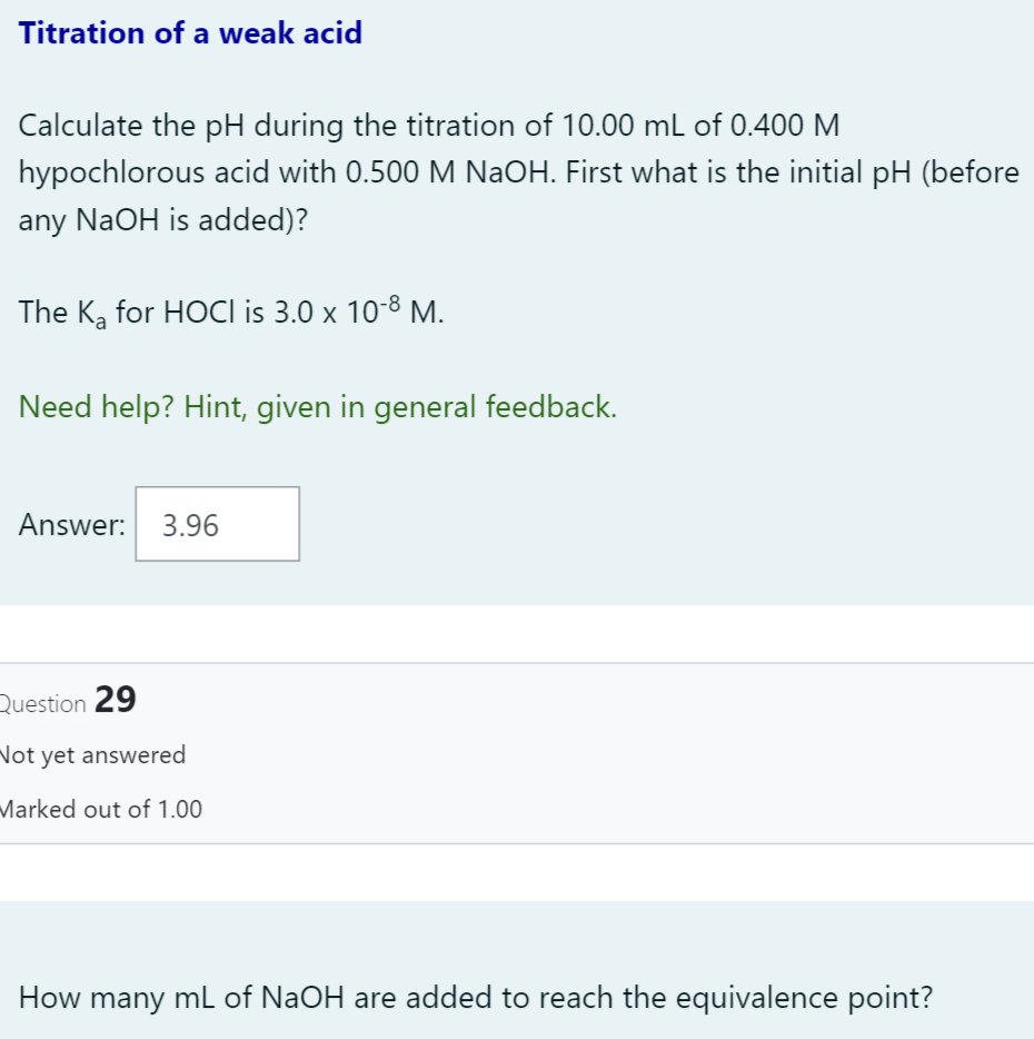 Solved Titration of a weak acid Calculate the pH during the | Chegg.com