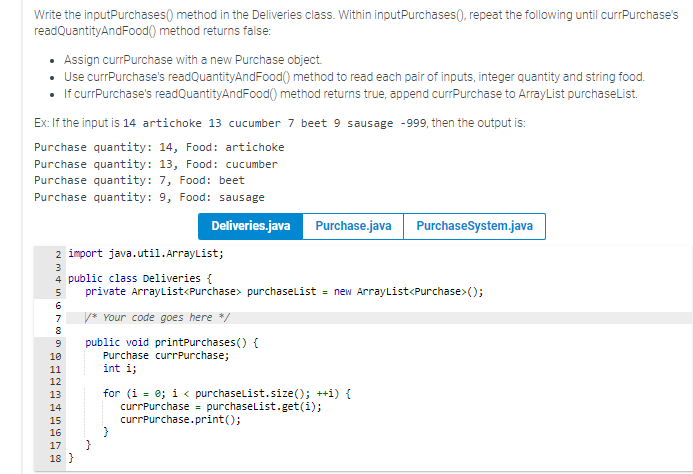 Solved Write the inputPurchases 0 method in the Deliveries | Chegg.com