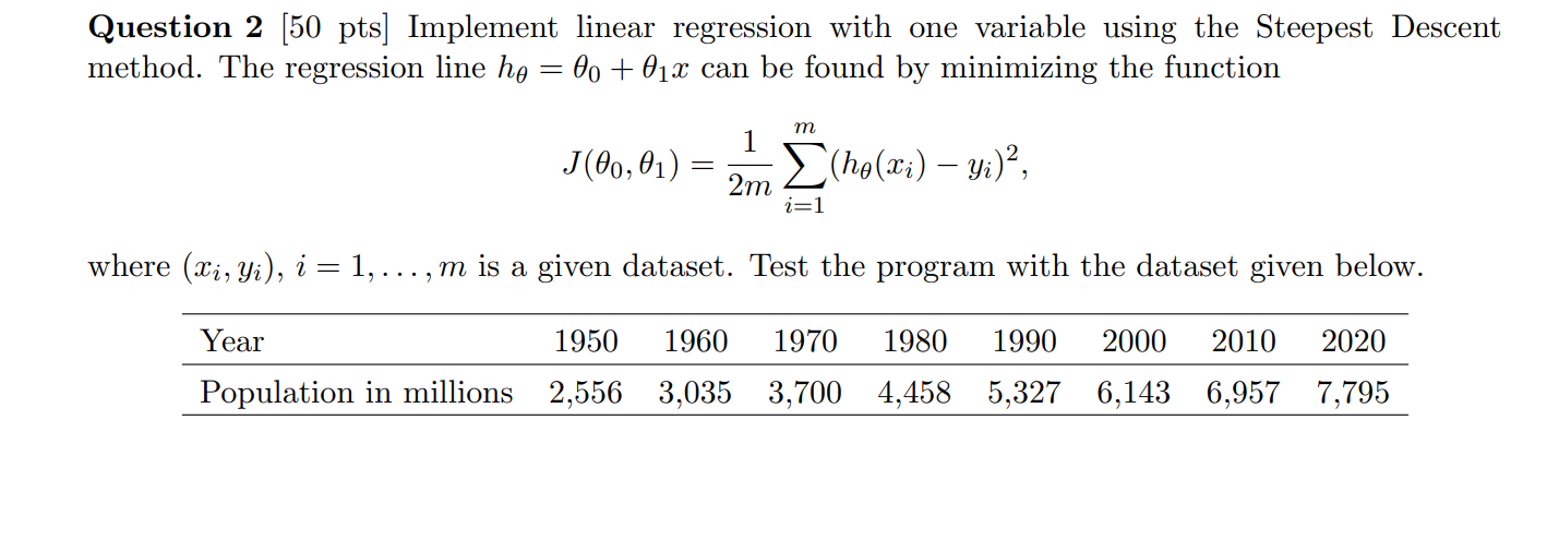 Solved Question 2 (50 pts) Implement linear regression with | Chegg.com