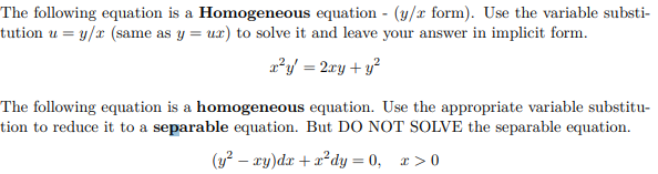 Solved The following equation is a Homogeneous equation - | Chegg.com