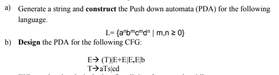 Solved Generate a string and construct the Push down | Chegg.com