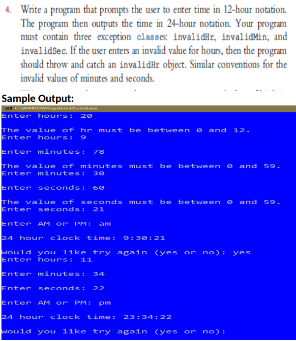 Solved 4 Write A Program That Prompts The User To Enter 