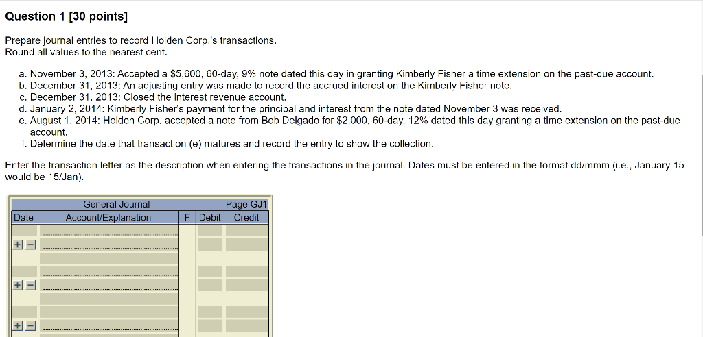 Solved Question 1 [30 points] Prepare journal entries to | Chegg.com