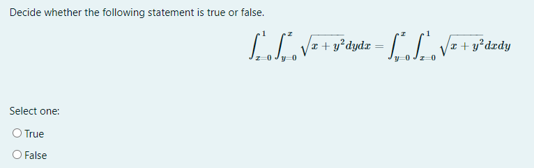 Solved Decide whether the following statement is ﻿true or | Chegg.com