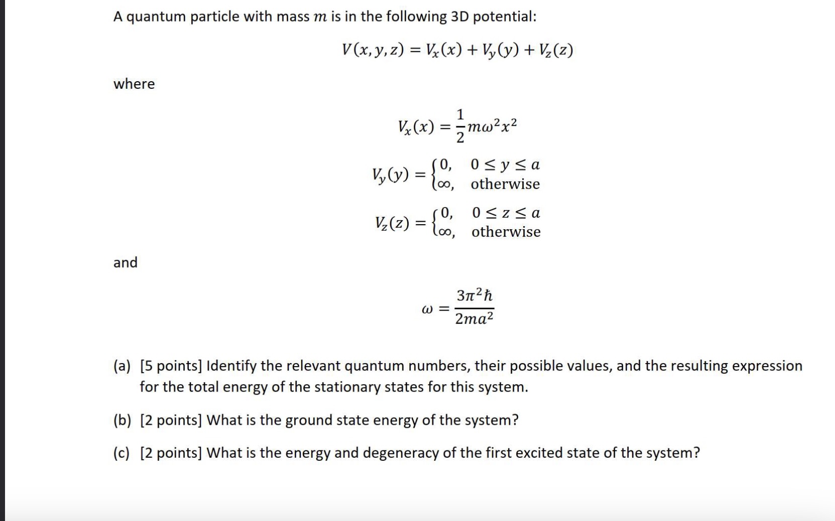 Solved A quantum particle with mass m ﻿is in the following | Chegg.com