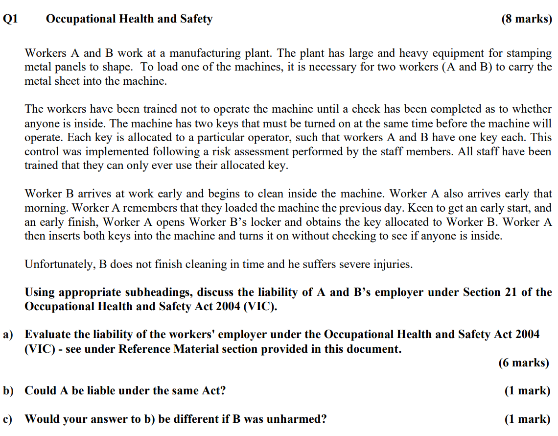 Solved Q1 Occupational Health and Safety (8 marks) Workers A | Chegg.com