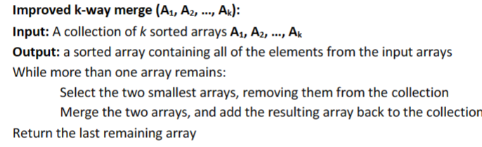 Solved Please help me implement this version of k-way merge | Chegg.com