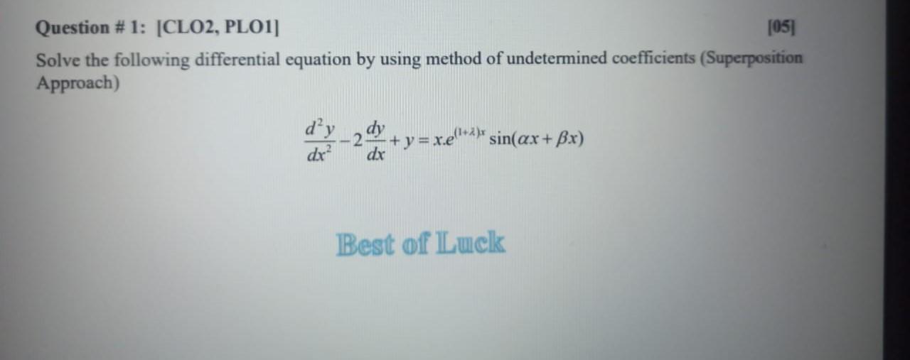 Solved Question #1: [CLO2, PLO1] [05] Solve the following | Chegg.com
