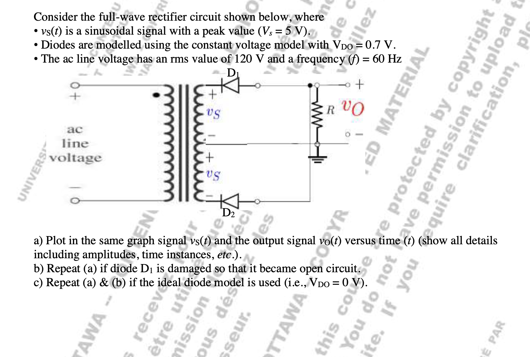 Consider the full-wave rectifier circuit shown below, | Chegg.com