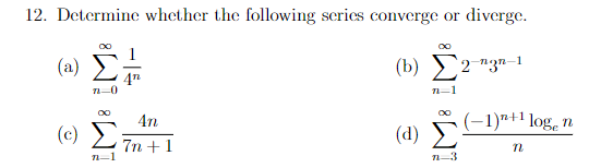 Solved 12. Determine whether the following series converge | Chegg.com