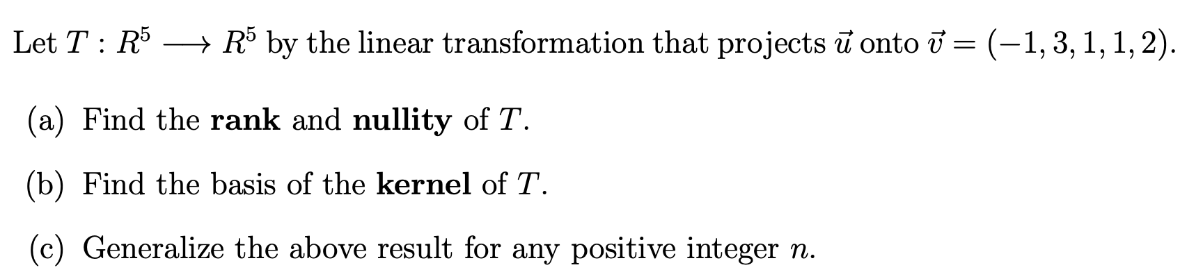 Solved Let T:R5 R5 by the linear transformation that | Chegg.com