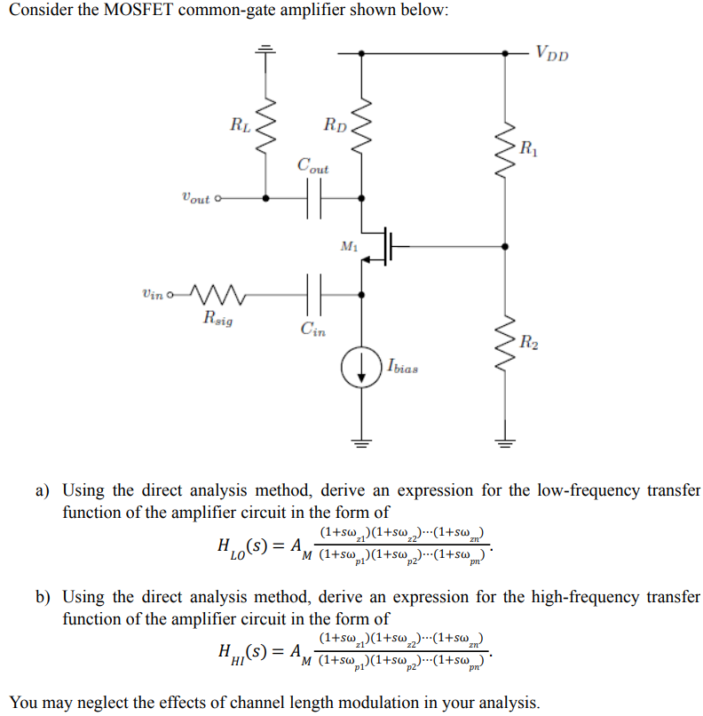 Solved Consider the MOSFET common-gate amplifier shown | Chegg.com