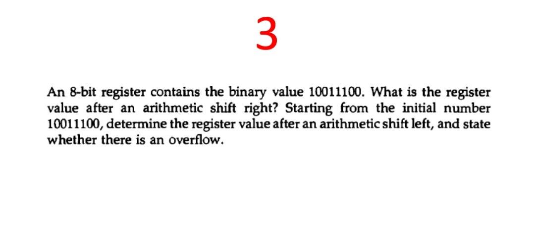 Solved 3 An 8-bit register contains the binary value | Chegg.com