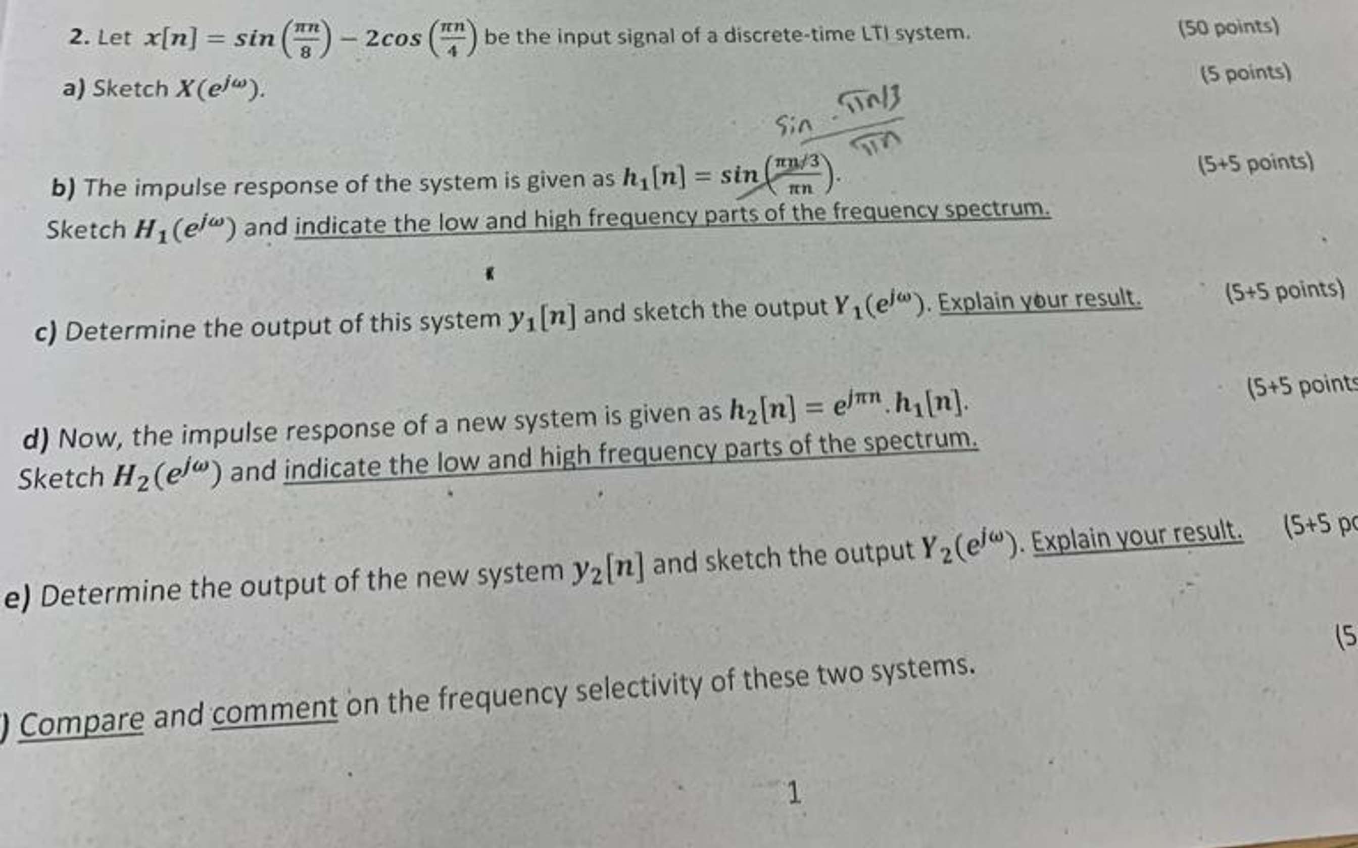 Solved Let x[n]=sin(πn8)-2cos(πn4) ﻿be the input signal of a | Chegg.com