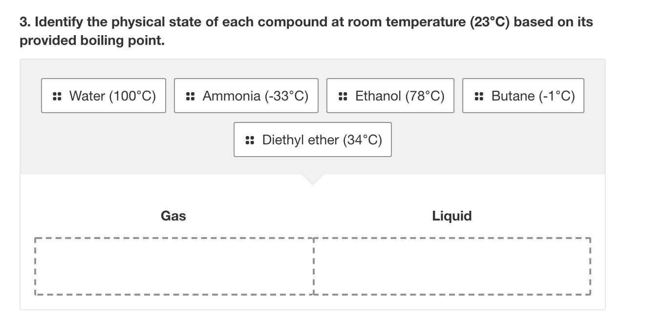 Solved 3. Identify the physical state of each compound at | Chegg.com