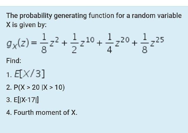 Solved a The probability generating function for a random | Chegg.com