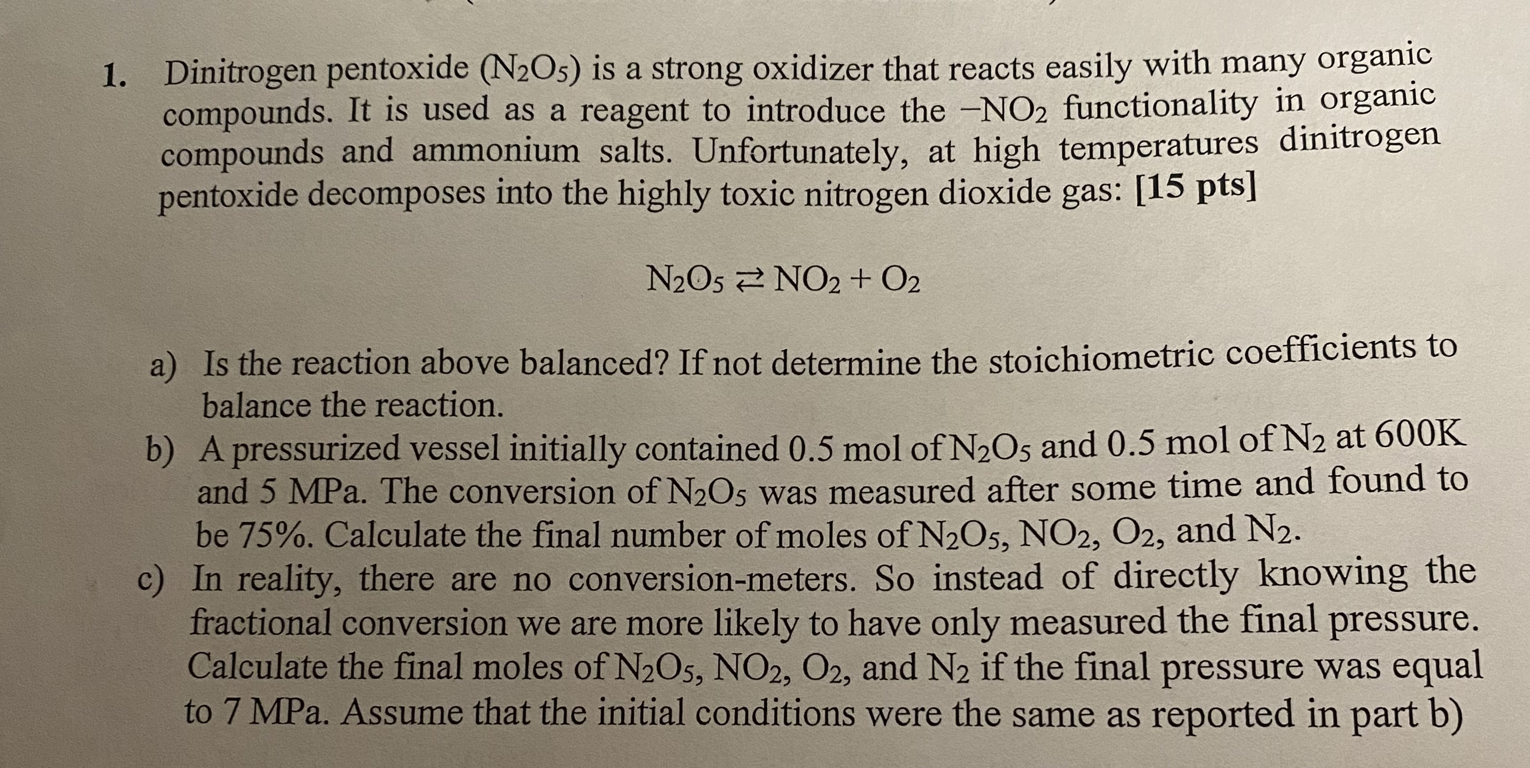 Solved Dinitrogen pentoxide (N2O5) is a strong oxidizer that | Chegg.com
