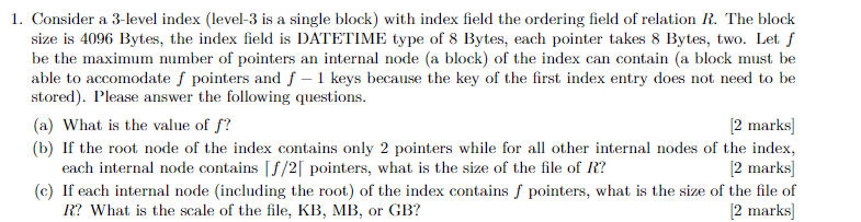 Solved 1. Consider a 3-level index (level-3 is a single | Chegg.com