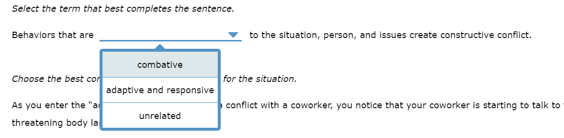 Solved Match each situation with the conflict escalation | Chegg.com