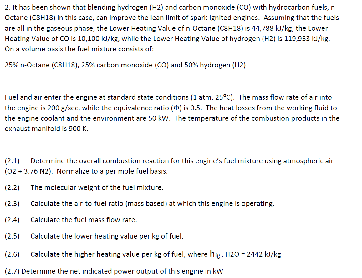 Solved 2. It has been shown that blending hydrogen (H2) and | Chegg.com